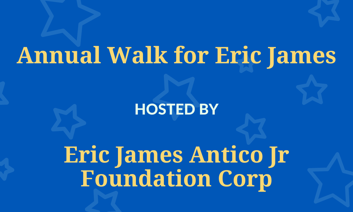 Annual Walk for Eric James - Make-A-Wish® New Jersey
