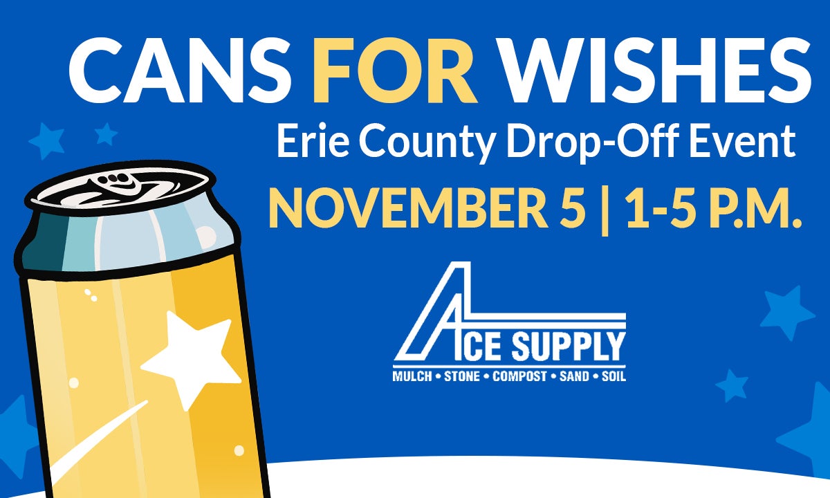 Cans for Wishes-Make-A-Wish® Greater Pennsylvania and West Virginia