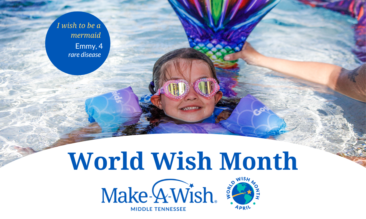 World Wish Month 2025 - Make-A-Wish Middle Tennessee