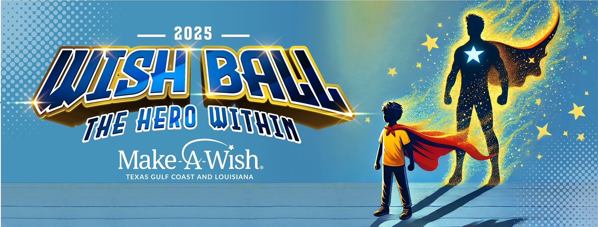 2025 Wish Ball- Make-A-Wish Texas Gulf Coast and Louisiana