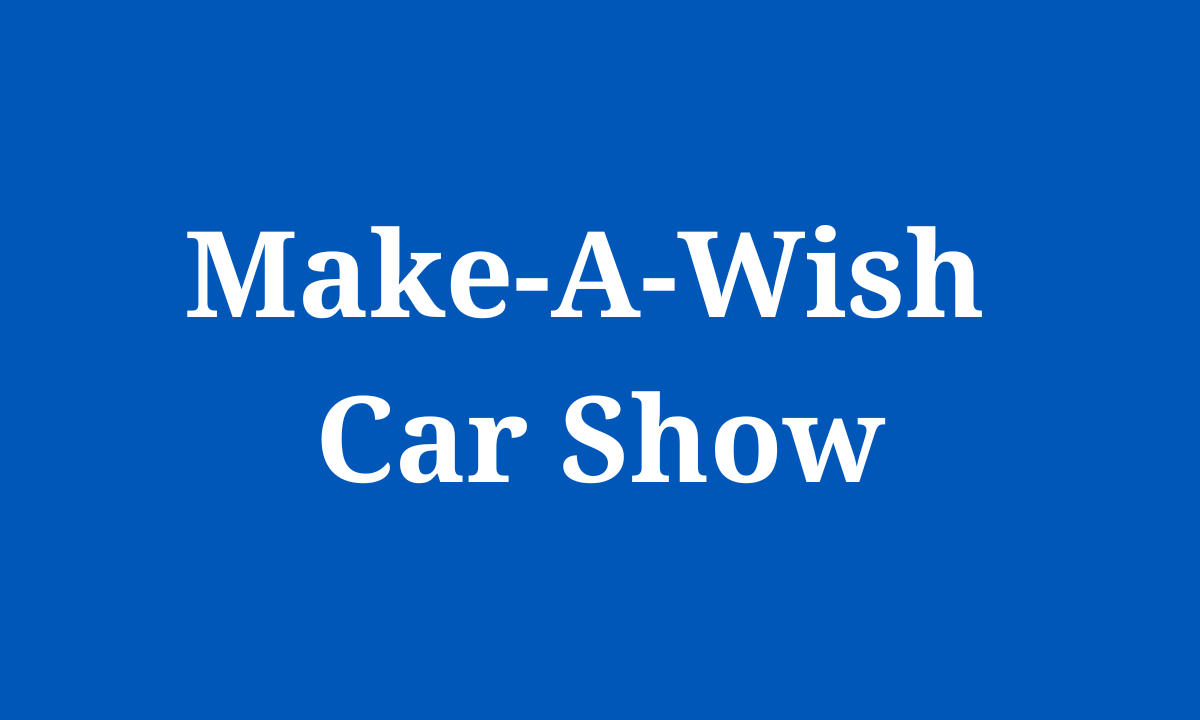 Make-A-Wish Car Show