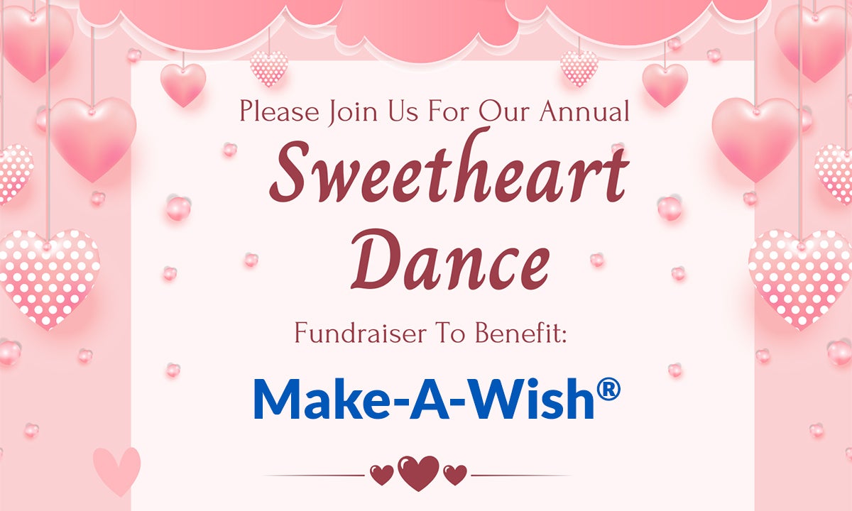 Sweetheart Dance-Make-A-Wish® Greater Pennsylvania and West Virginia