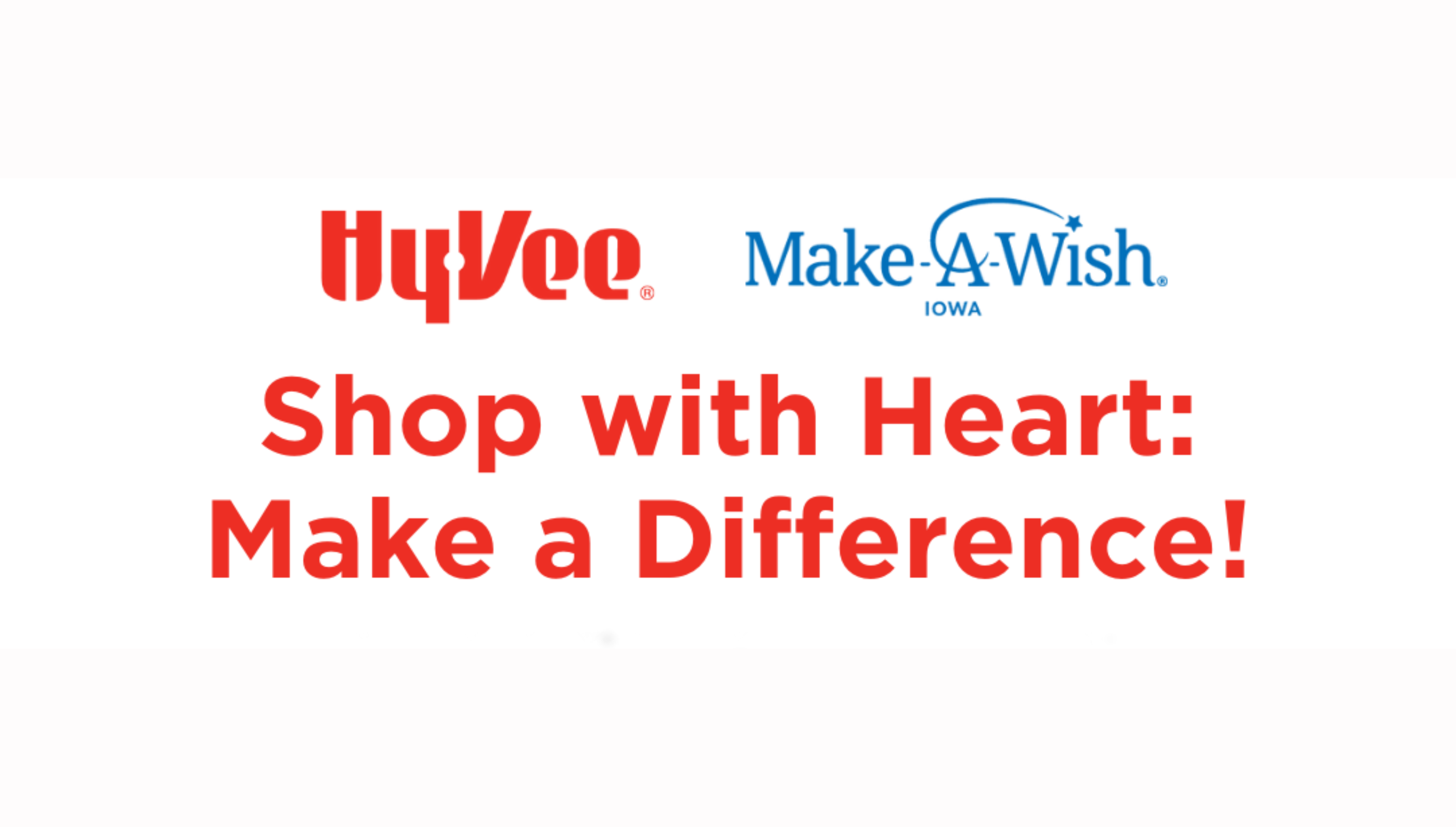 Hy-Vee: Shop with Heart