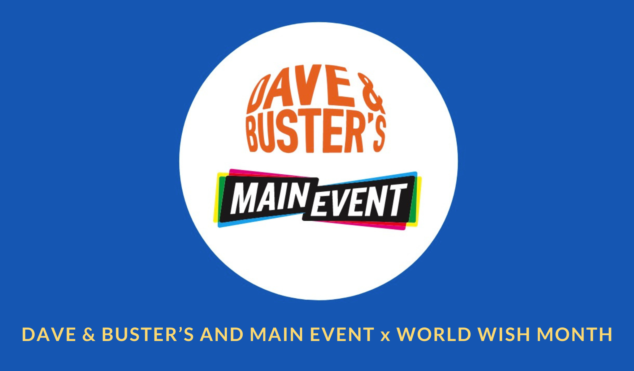 Dave and Busters - Main Event