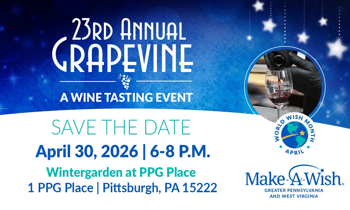 Grapevine-Make-A-Wish® Greater Pennsylvania and West Virginia